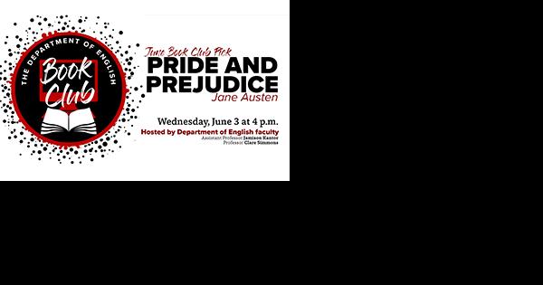 Book Club: "Pride and Prejudice" | College of Arts and Sciences